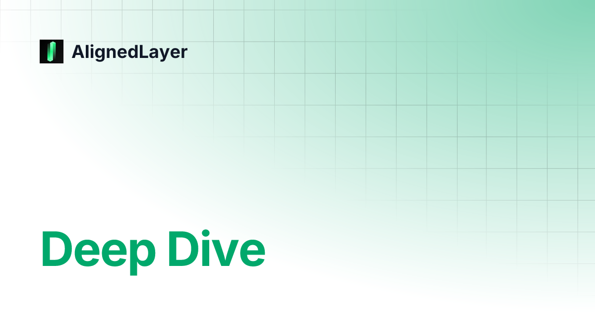 Deep Dive | AlignedLayer