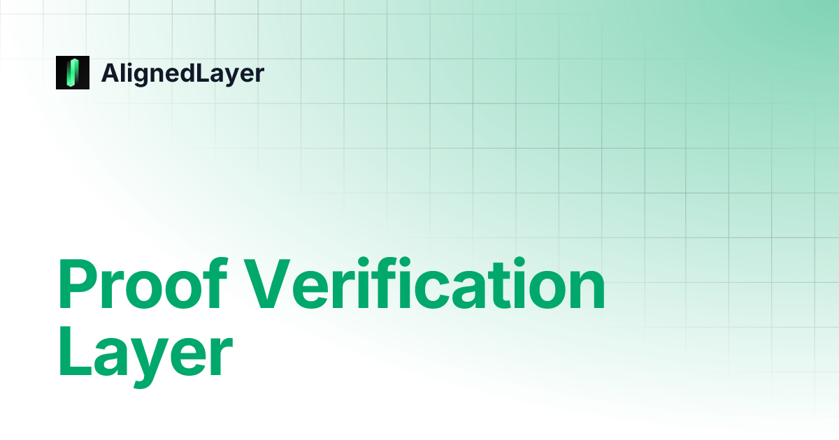 Proof Verification Layer | AlignedLayer